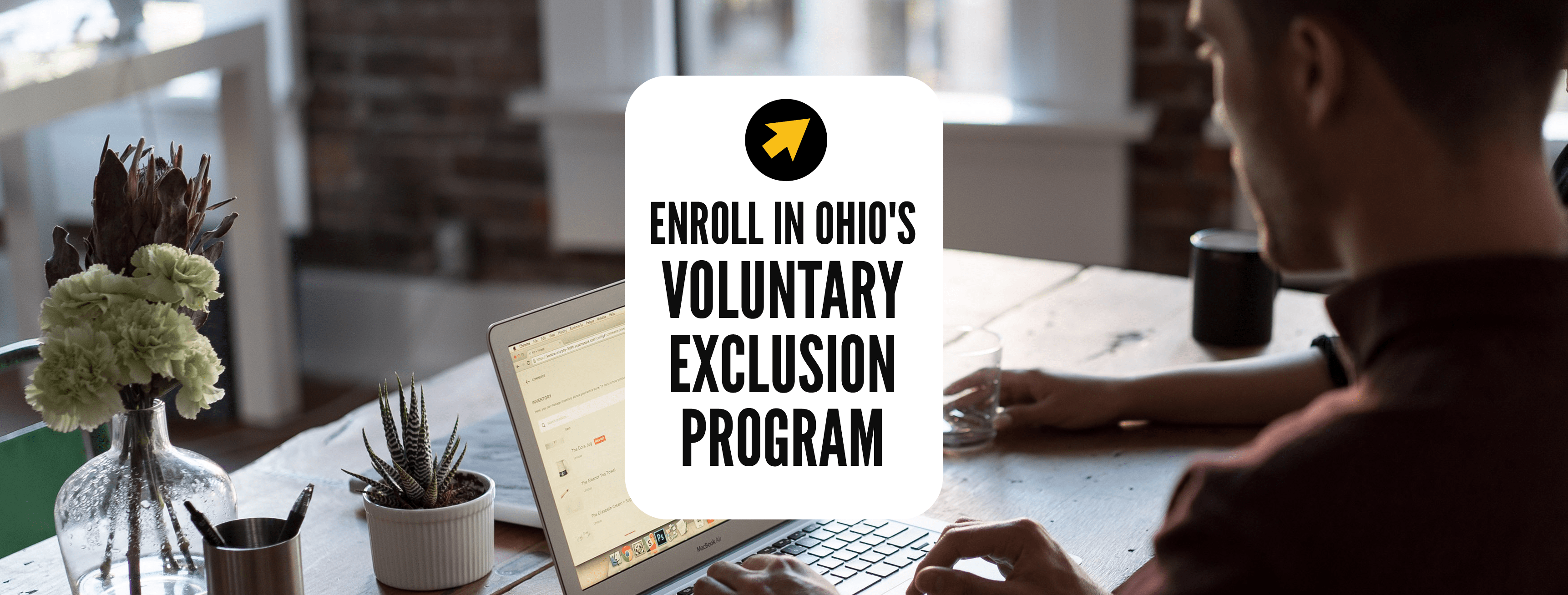 What You Need to Know about Ohio's Voluntary Exclusion Program - Pause ...