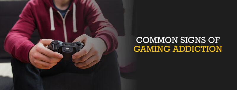 Know These Signs of Gaming Addiction - Pause Before You Play