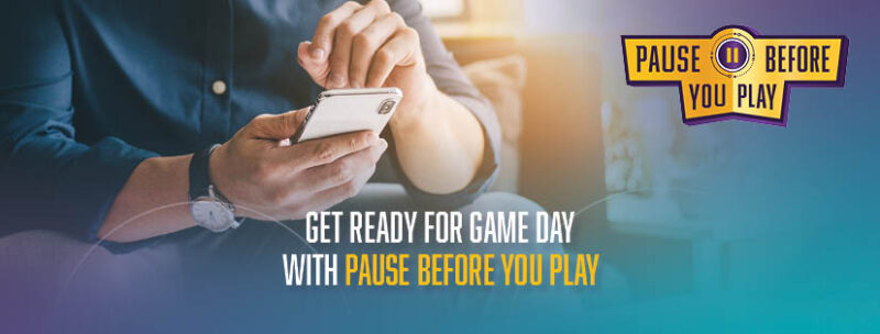 Make a Responsible Betting Routine with the Help of Pause Before You ...