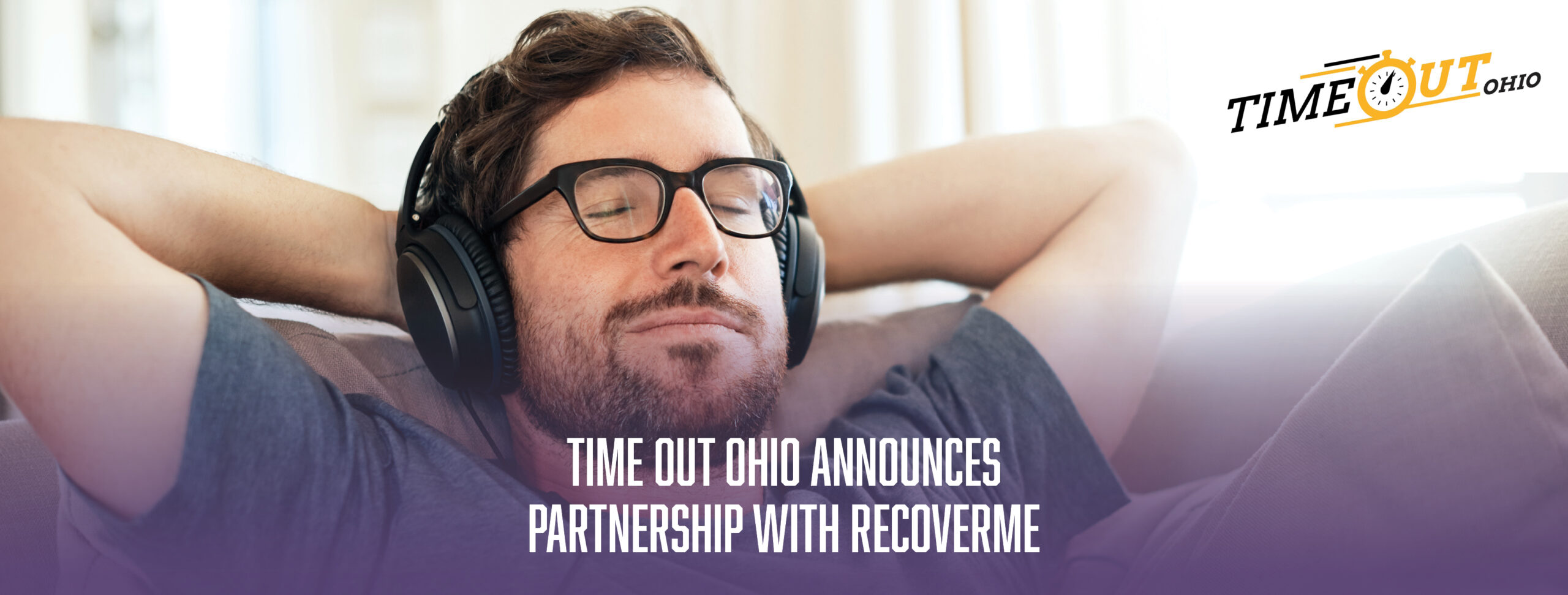 Time Out Ohio Partners with RecoverMe to Provide More Resources to ...